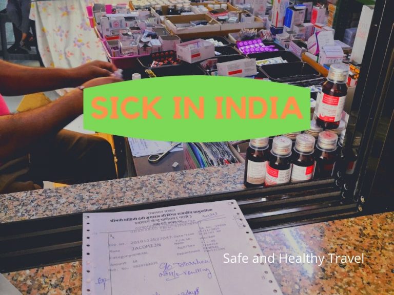 Being Sick in India - Not because of the Food - Pushkar - Safe and ...