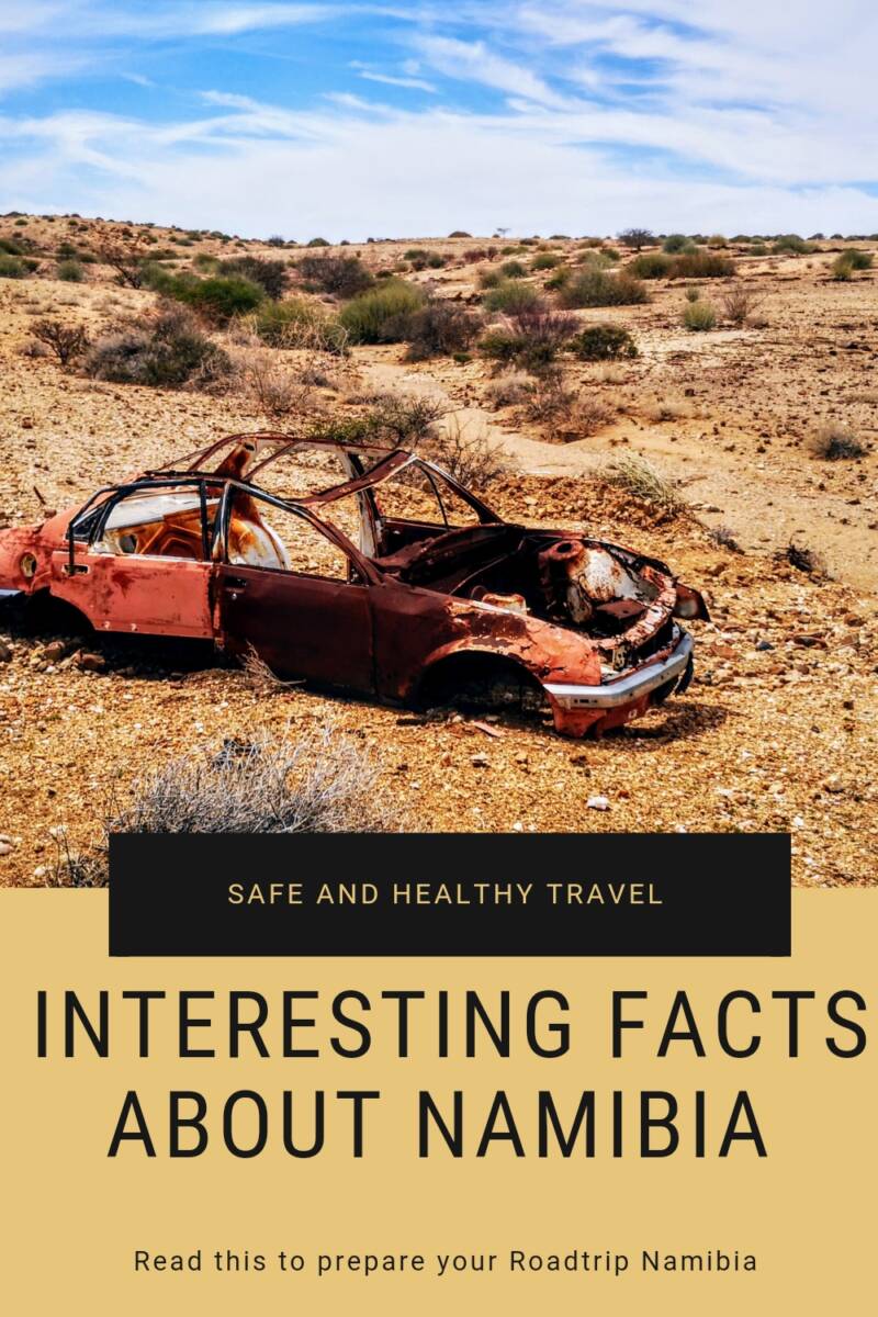 10 Interesting Facts about Namibia - Need to Know for your Roadtrip ...